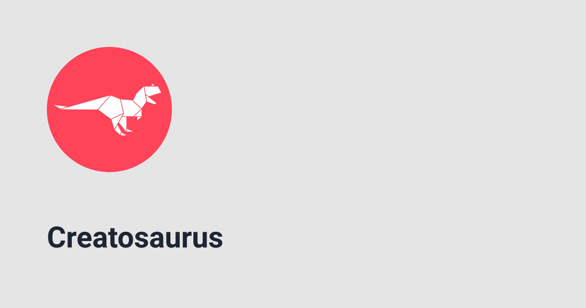 Creatosaurus | Indie Page