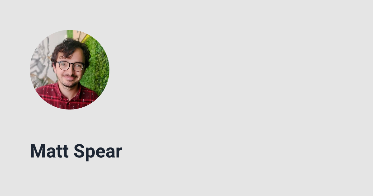 Matt Spear | Indie Page