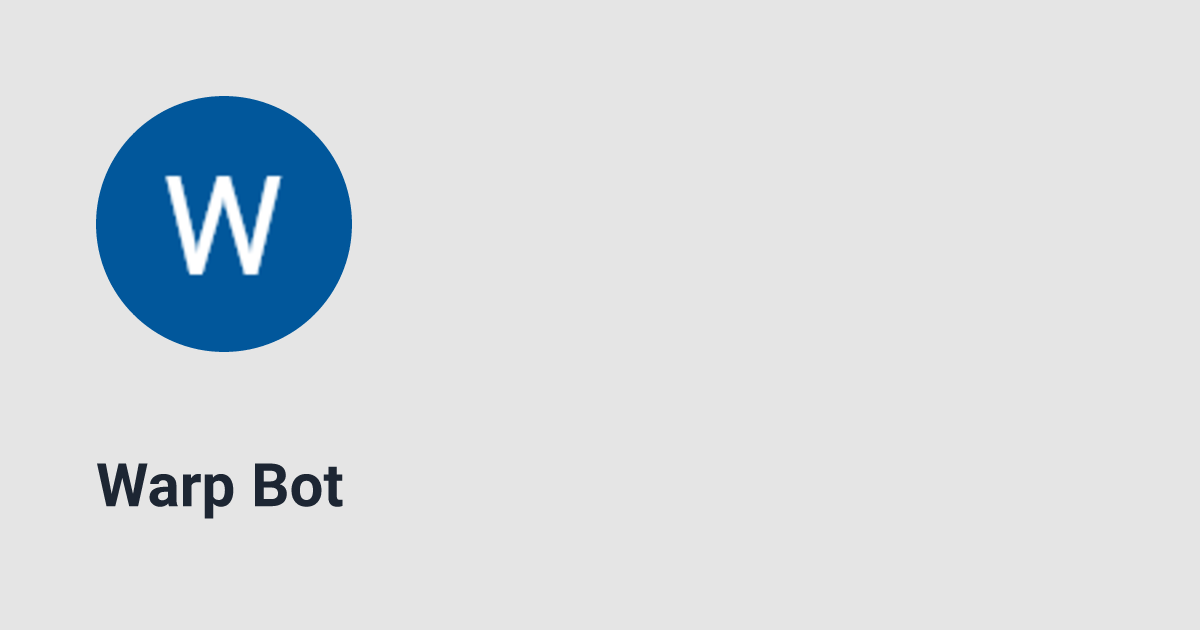 Warp Bot | Indie Page